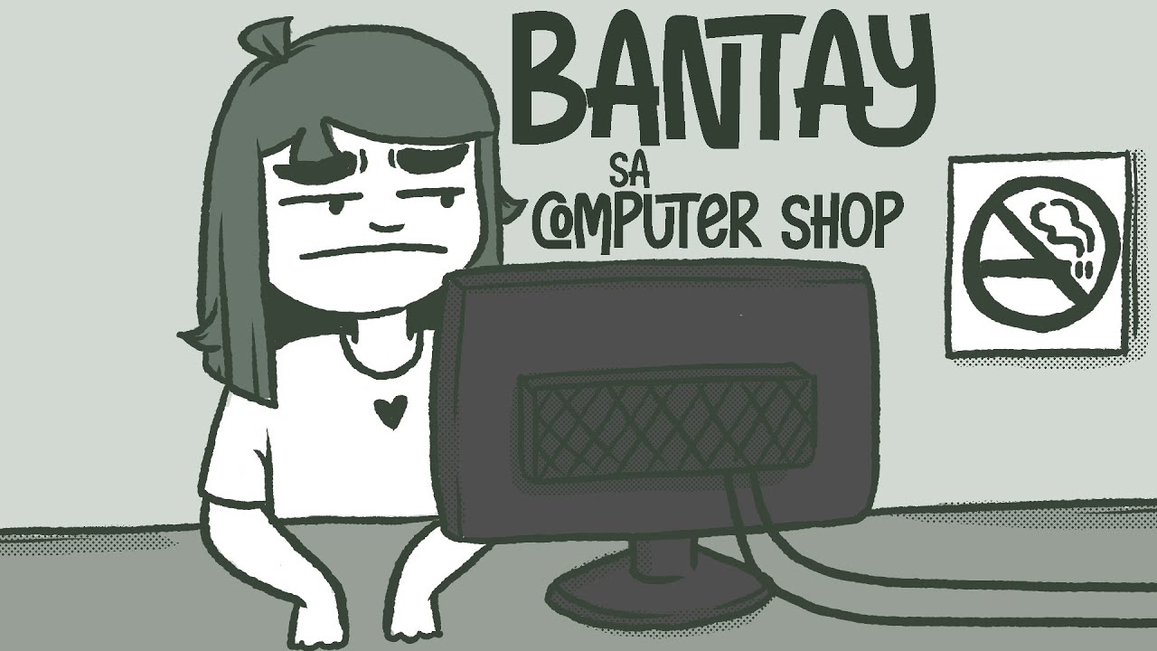 BANTAY SA COMPUTER SHOP - YouTube