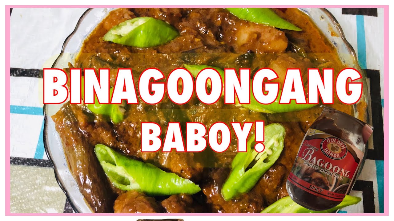 PORK BINAGOONGAN | HOW TO COOK BINAGOONGANG BABOY WITH COCONUT MILK ...