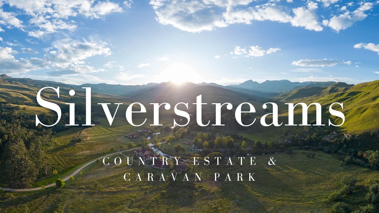 Silverstreams Country Estate & Caravan Park | Underberg | KZN | South Africa | 4K - YouTube