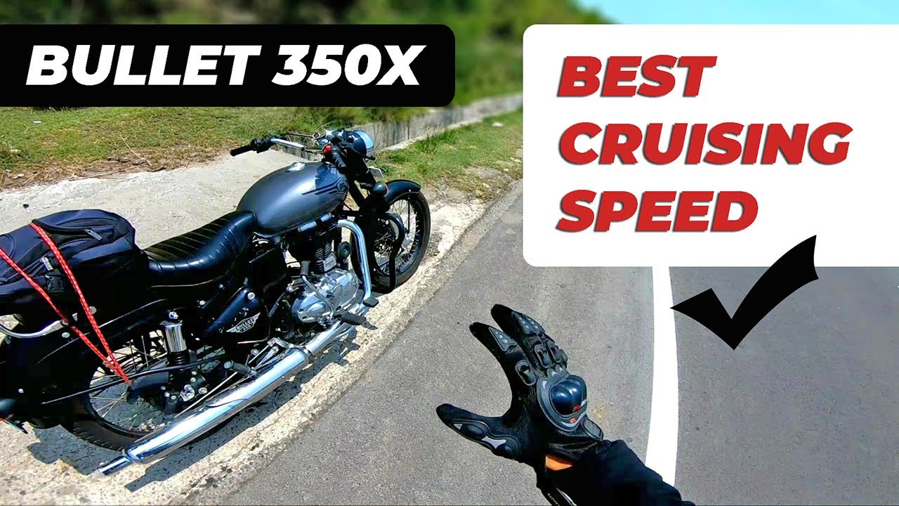 BEST Cruising Speed | Bullet 350x (2021) | Tech Tripper - YouTube