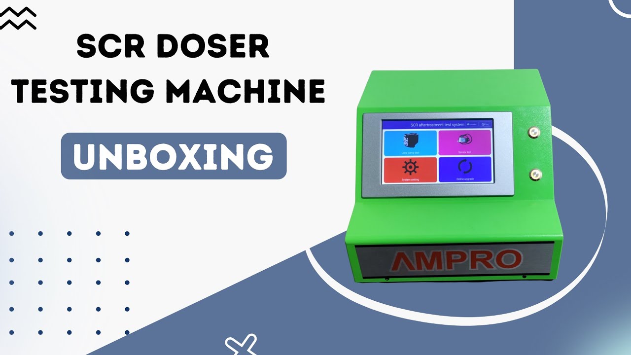 SCR Doser Testing Machine Unboxing and Overview - YouTube