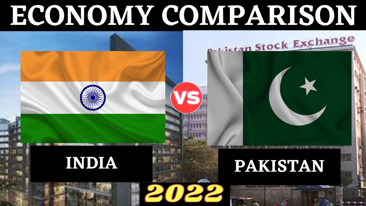 India vs Pakistan Economy Comparison 2022 | Pakistan vs India Economy ...