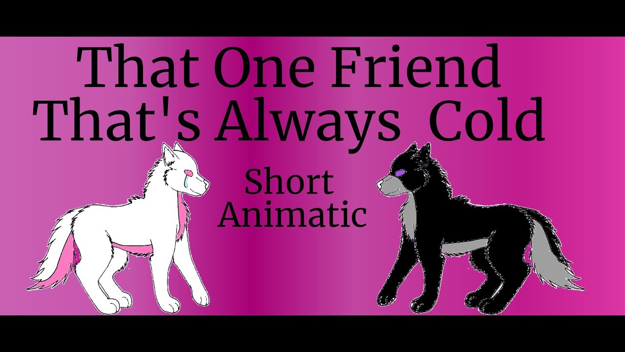 that one friend that's always cold short - YouTube