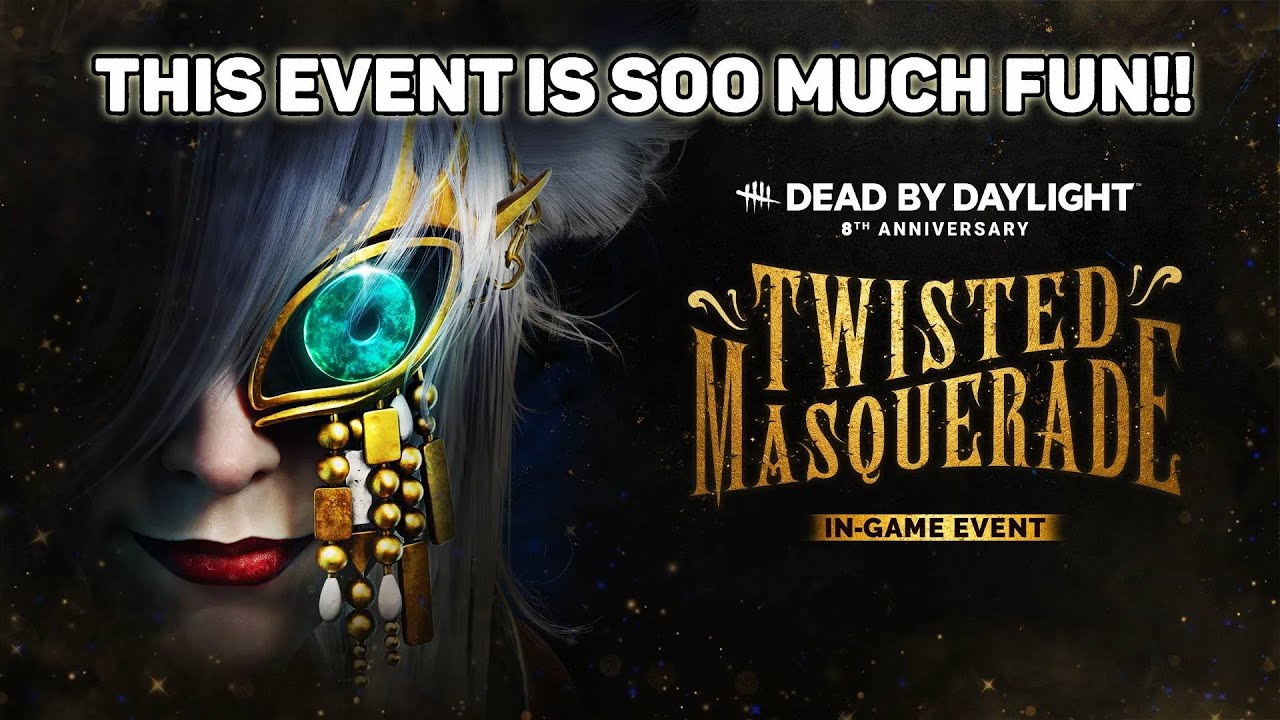 New Event! And Anniversary!! - DBD Twisted Masquerade Event - YouTube