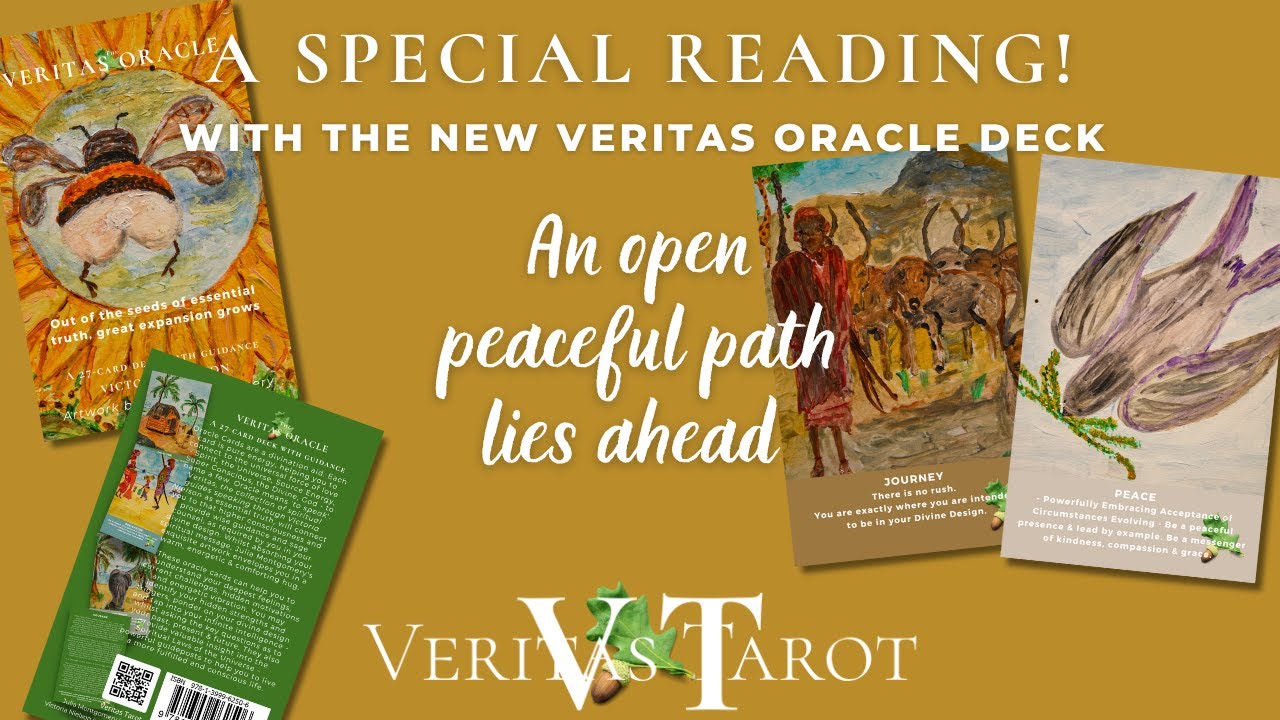 A SPECIAL READING WITH THE NEW VERITAS ORACLE DECK! An open peaceful ...