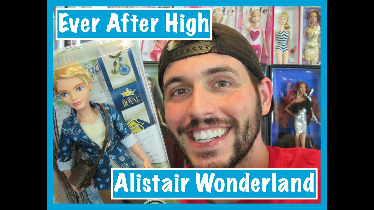 EVER AFTER HIGH - ALISTAIR WONDERLAND - DOLL REVIEW - YouTube
