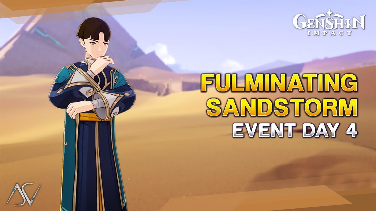 Fulminating Sandstorm (Day 4) - The Culling of the Worms | Genshin ...