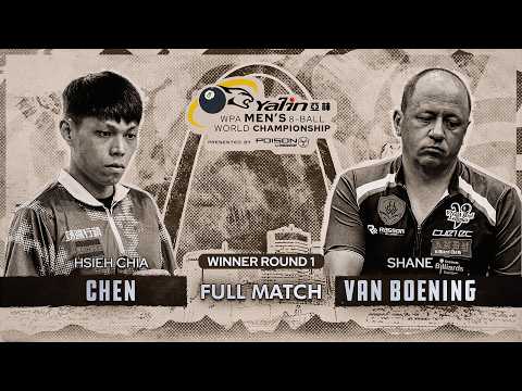 CHEN vs VAN BOENING ▸ 2026 Yalin WPA Men's 8-Ball World Championship