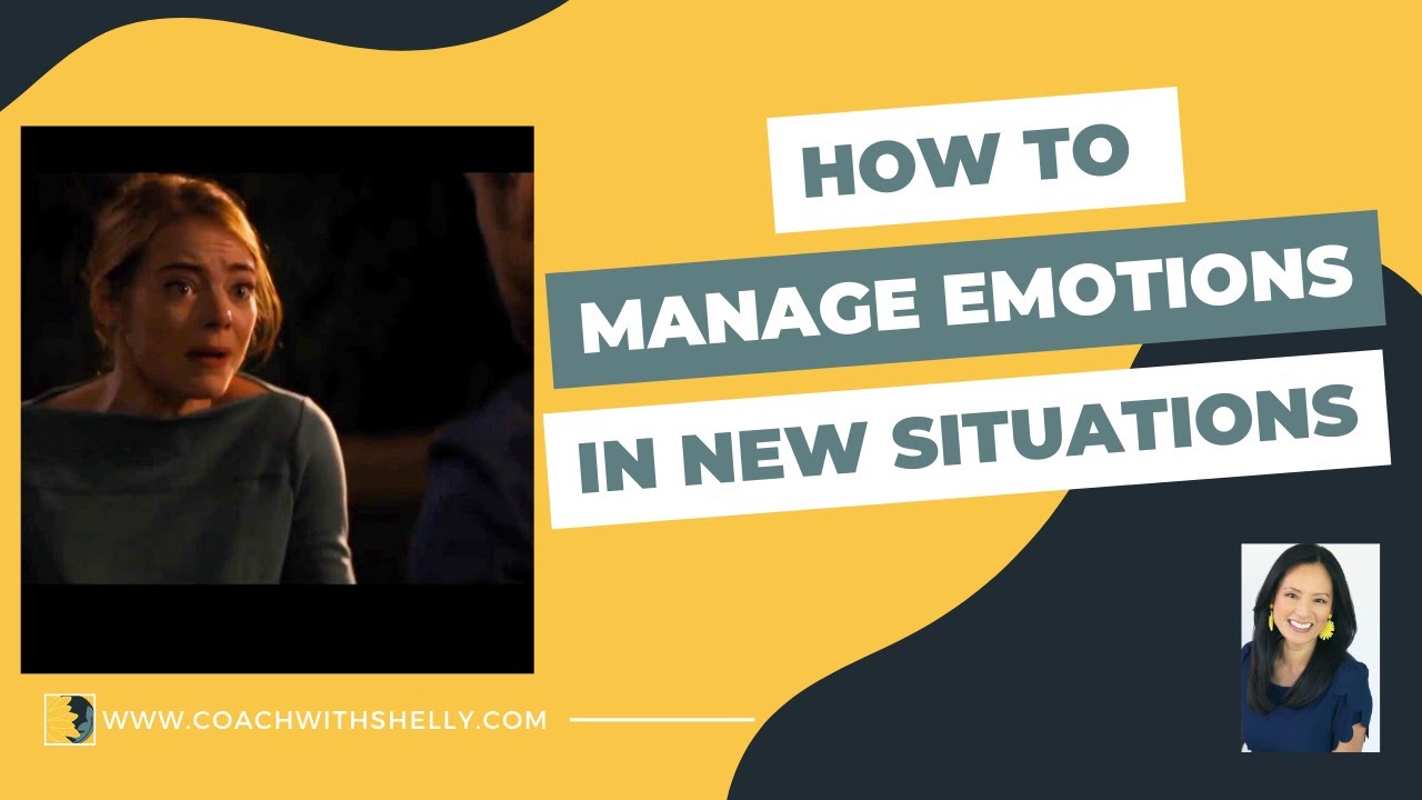Three steps to managing emotions in new situations - YouTube