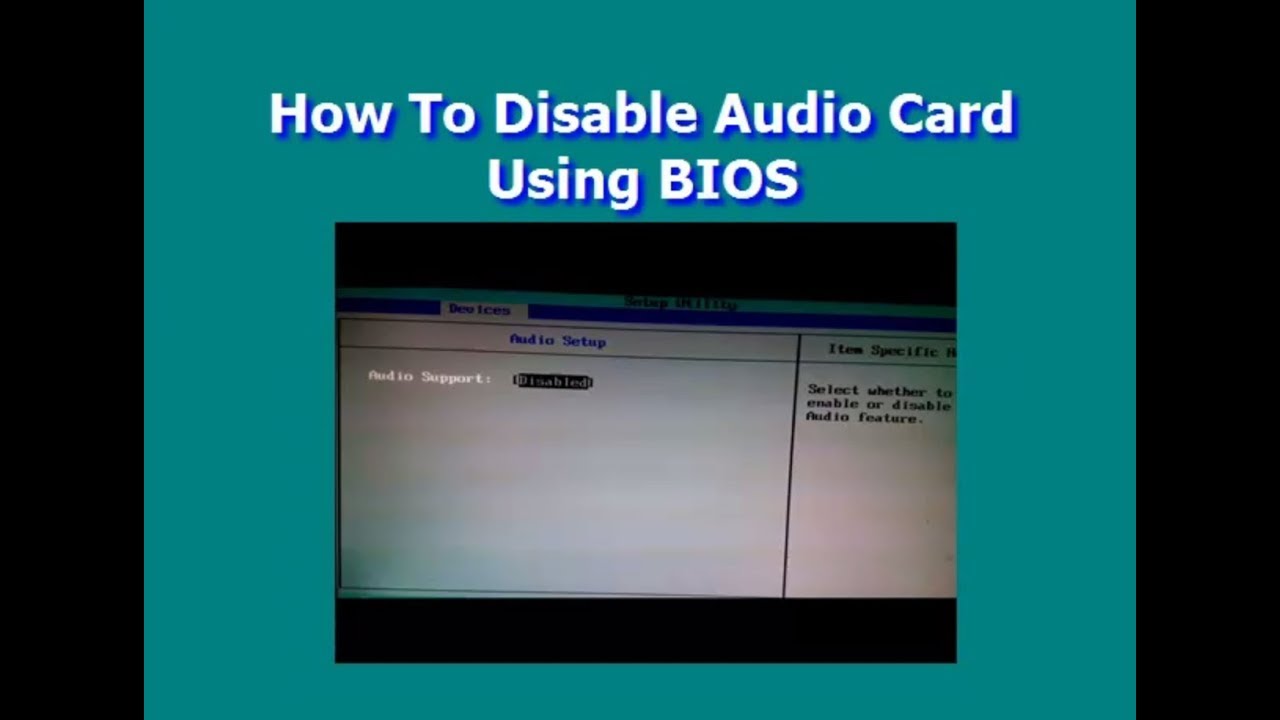 How To Disable Audio Card Using BIOS - YouTube