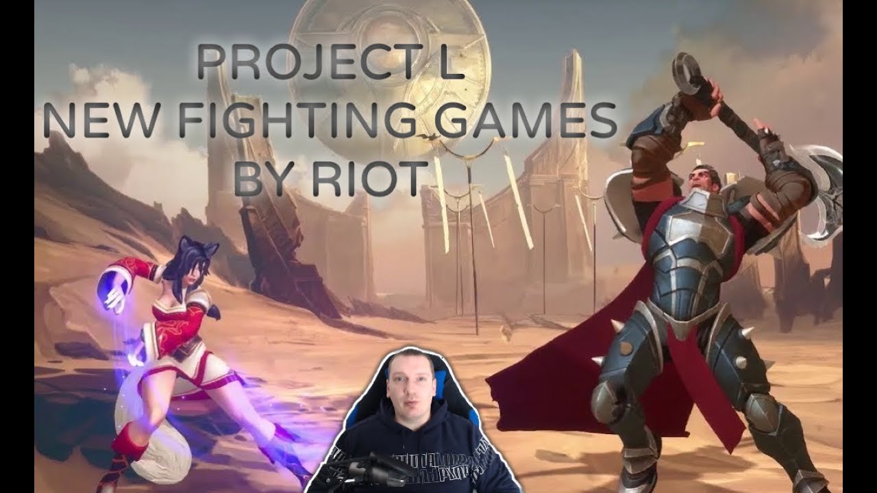 Riot fighting games ~ Project L - YouTube