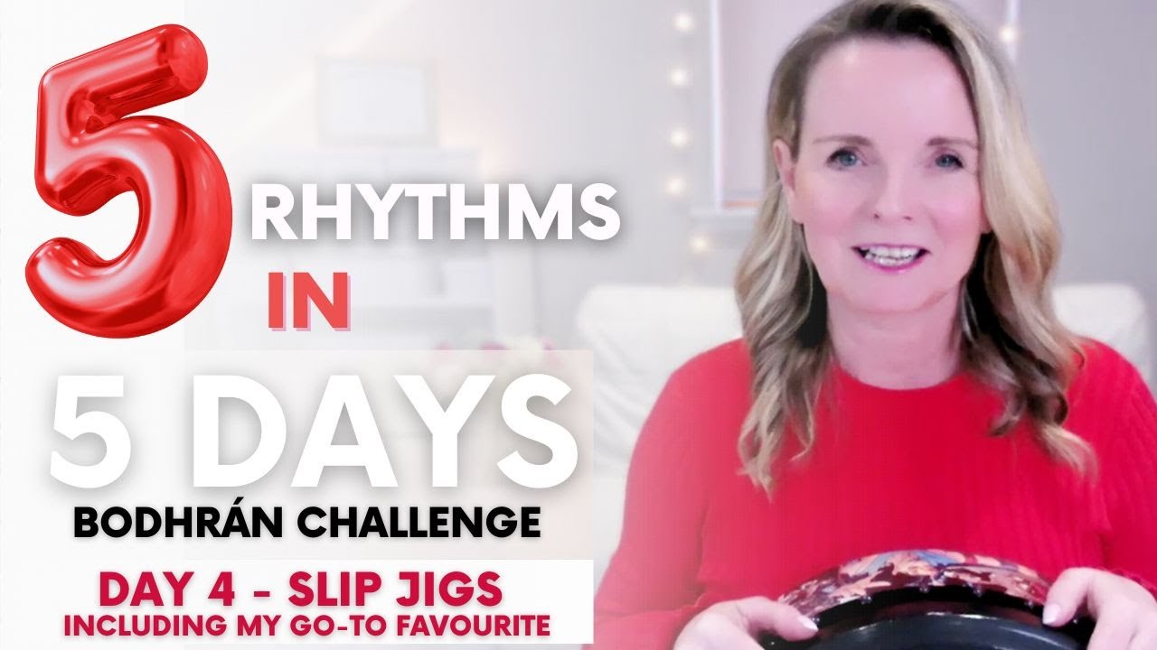 Day 4 Of 5 Rhythms In 5 Days Bodhrán Challenge (Slip Jigs) - YouTube