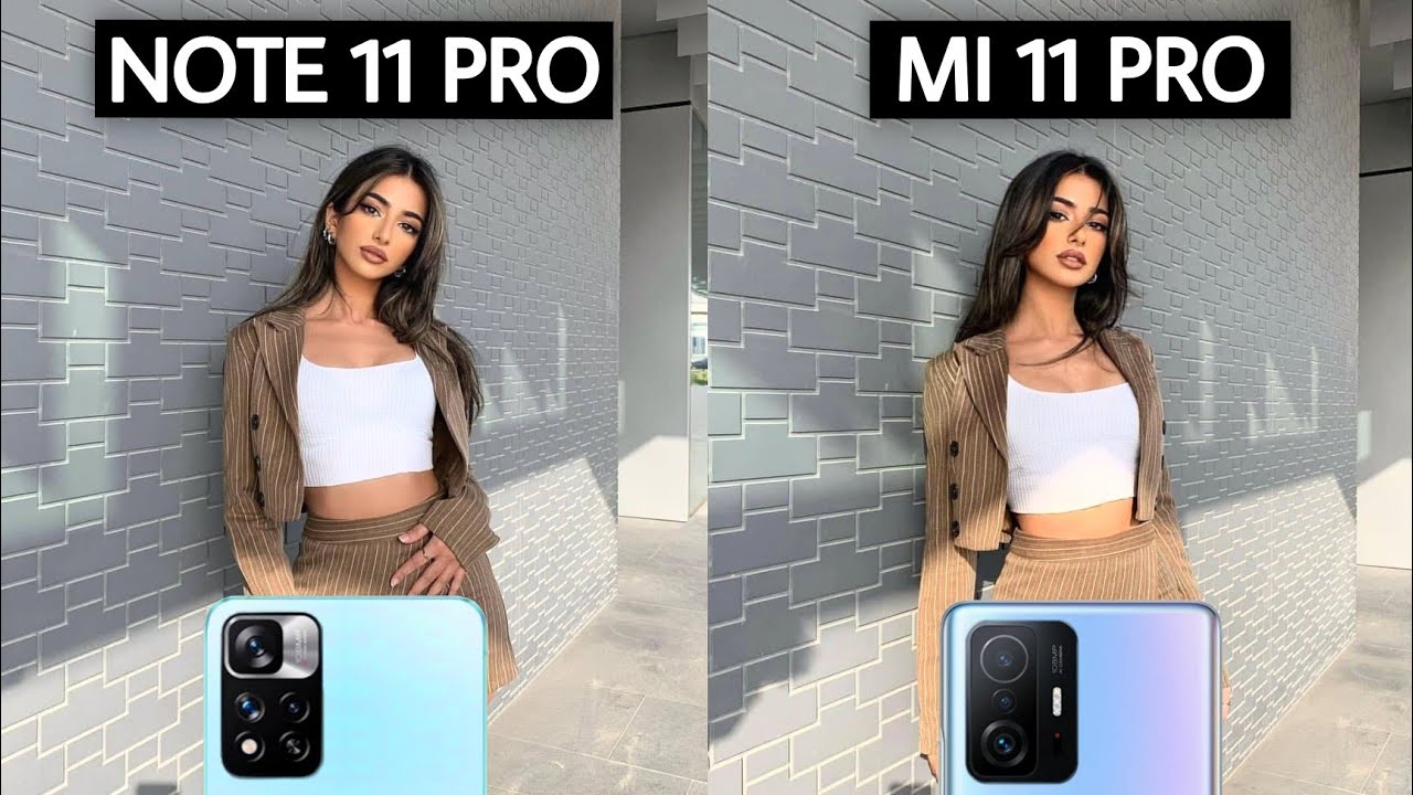 Redmi Note 11 Pro vs Xiaomi Mi 11T Pro Camera Test - YouTube
