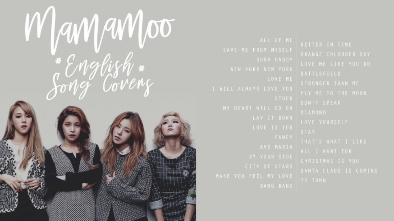 MAMAMOO (마마무) - English Song Covers (팝송 커버 모음) - YouTube