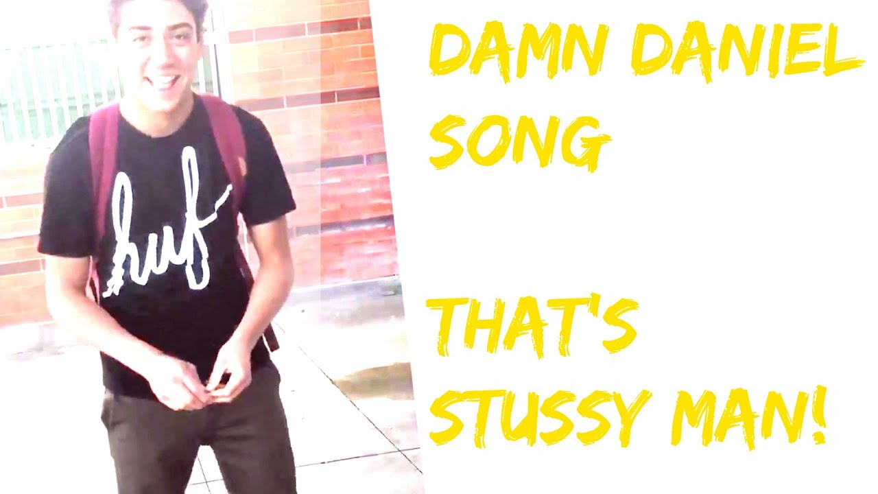 Damn Daniel Song - YouTube
