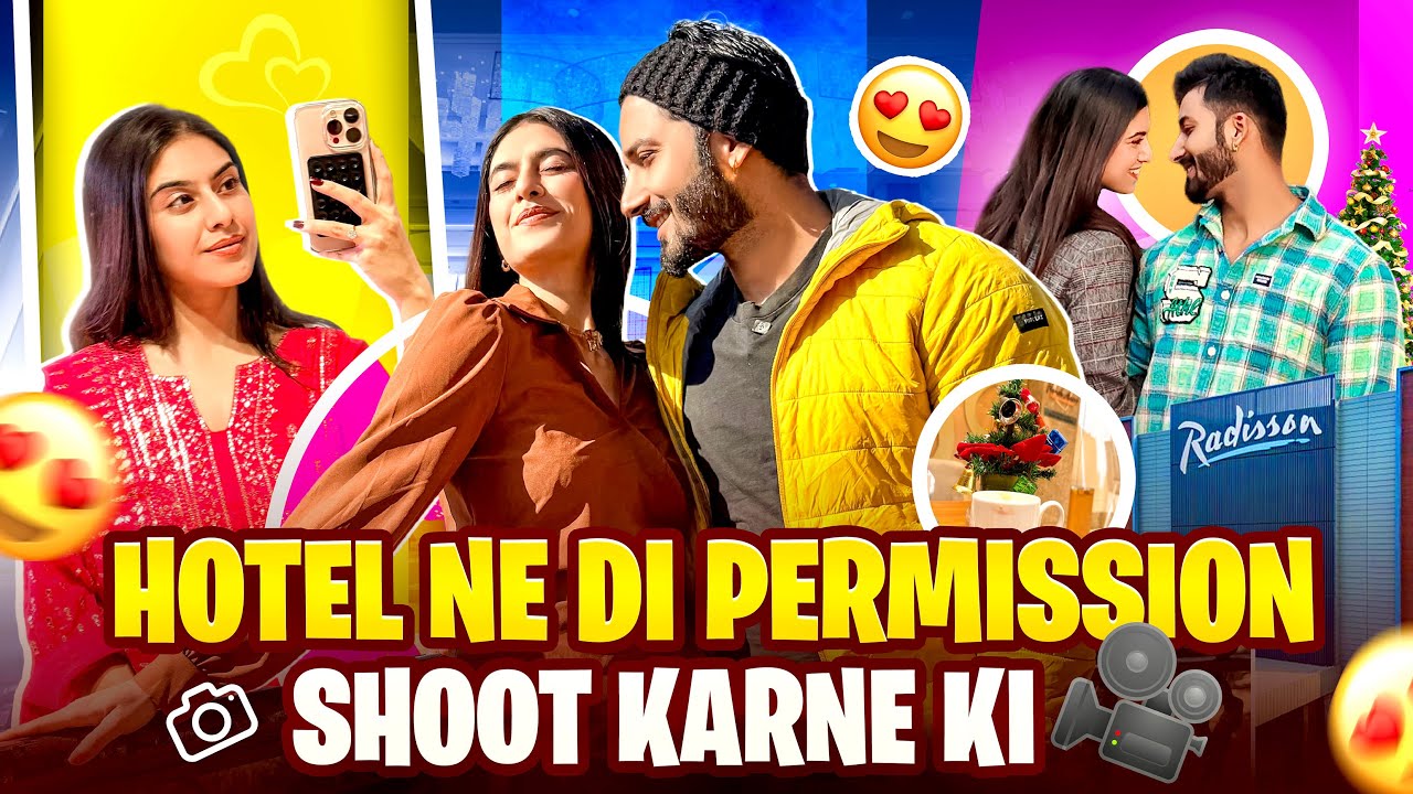 HOTEL NE DI SHOOT KI PERMISSION/ RAJAT AND PARO - YouTube