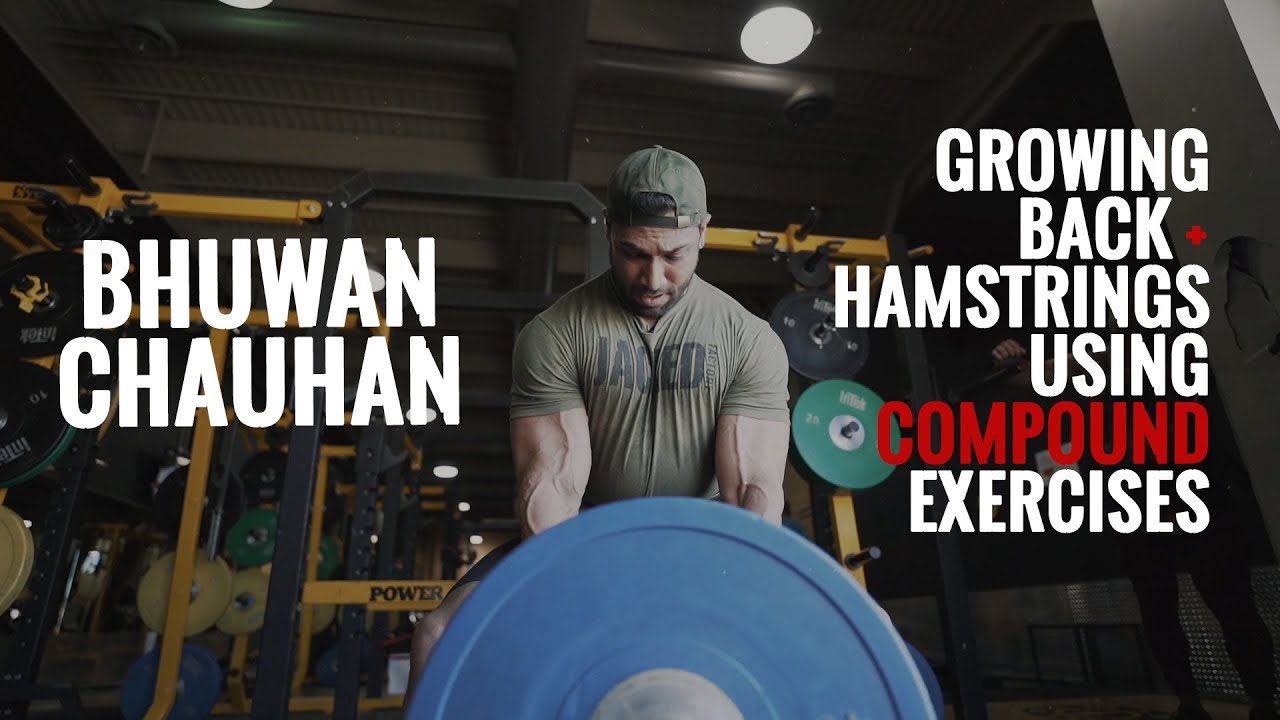 Bhuwan Chauhan Back & Hamstring Compound Workout | Jacked Factory - YouTube