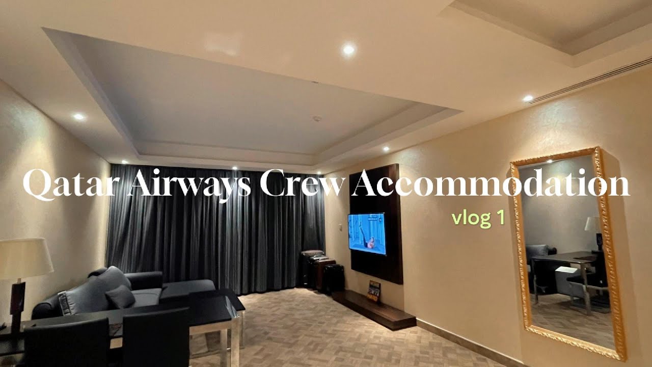 Qatar Airways Cabin Crew Accommodation Tour - YouTube
