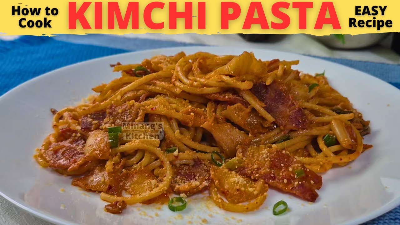 CREAMY KIMCHI PASTA | Easy KIMCHI PASTA Recipe | How To Make Kimchi ...