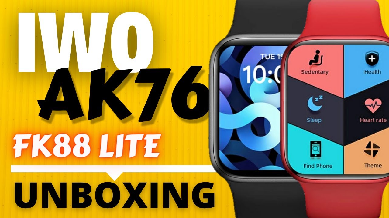 IWO AK76 |FK88 Lite| Smartwatch Série 6 - Unboxing com 63 Watch Faces ...