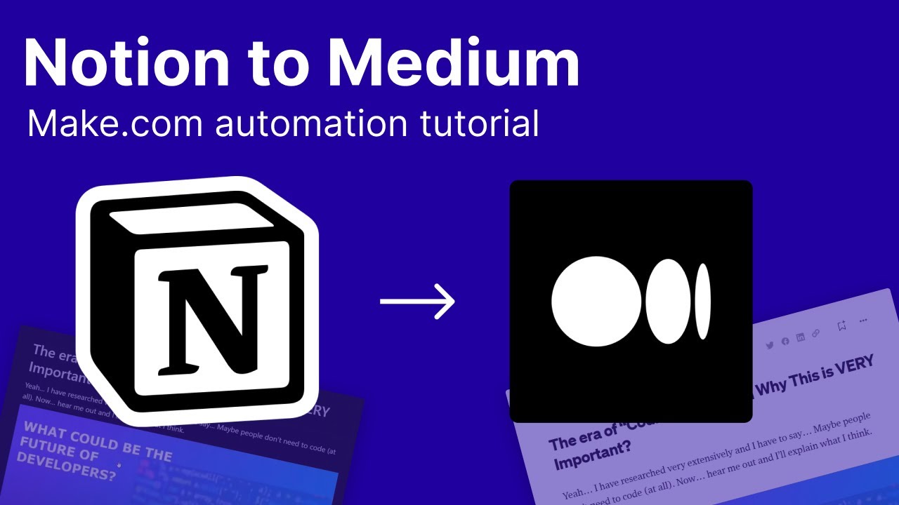 Notion to Medium tutorial (Make.com automation) - YouTube
