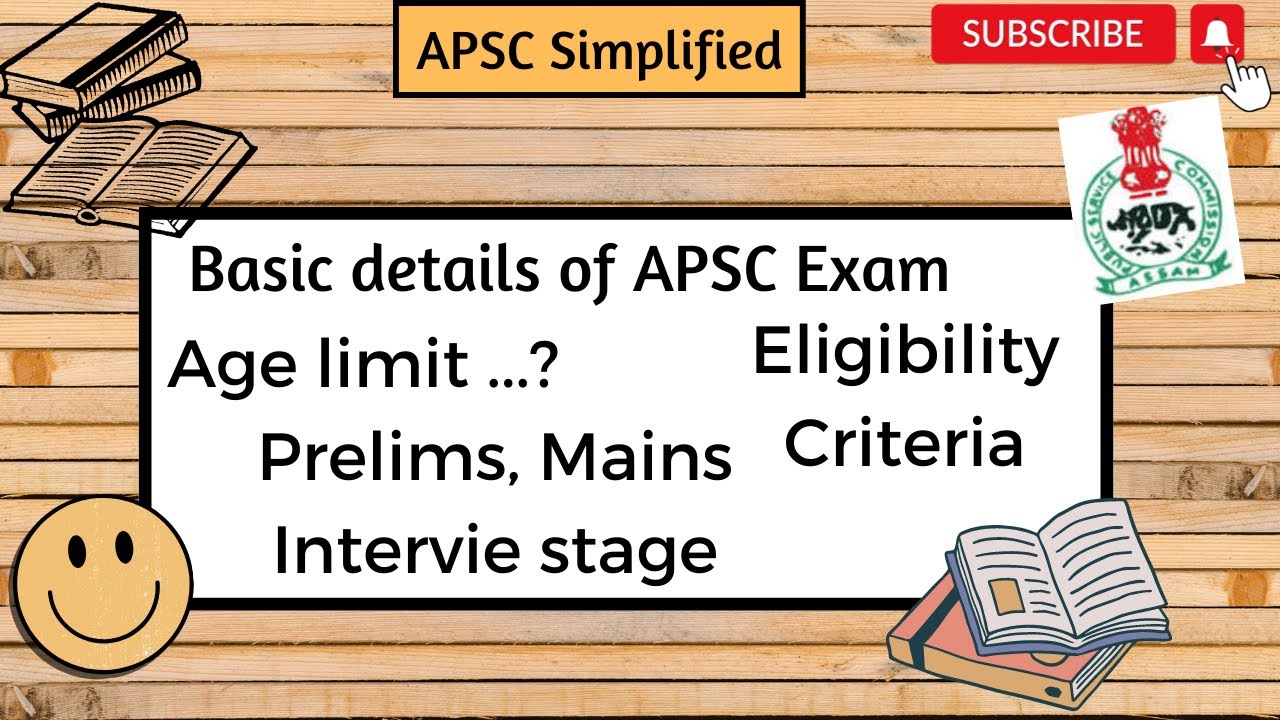 Basic Information about APSC CCE exam || min age, eligibility criteria ...