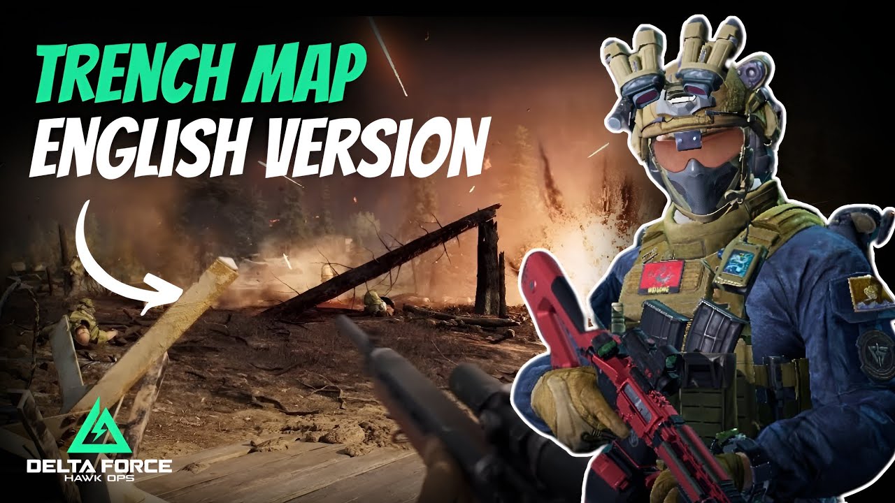 This Is What Trench Map English Version Looks Like | Delta Force Hawk ...