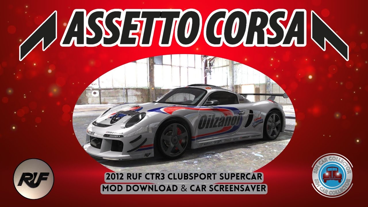 RUF CTR3 Clubsport Supercar 2012 Assetto Corsa Car Mods FREE + Car ...