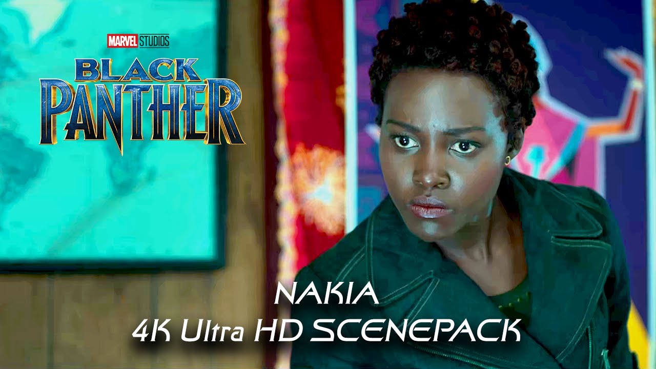 All Nakia 4K ULTRA HD Scenes SCENEPACK | Black Panther - YouTube