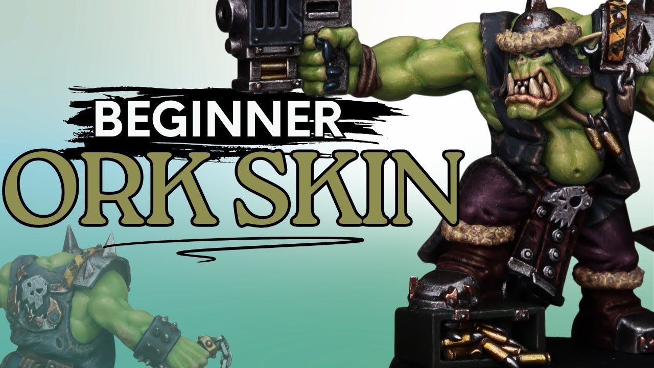 How to Paint BEGINNER Friendly Ork Skin - Warhammer Tutorial - YouTube