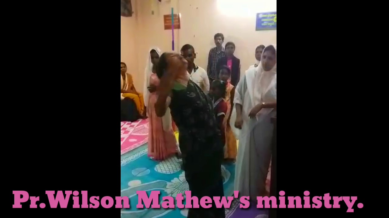 PASTOR:WILSON MATHEW'S MINISTRY. - YouTube
