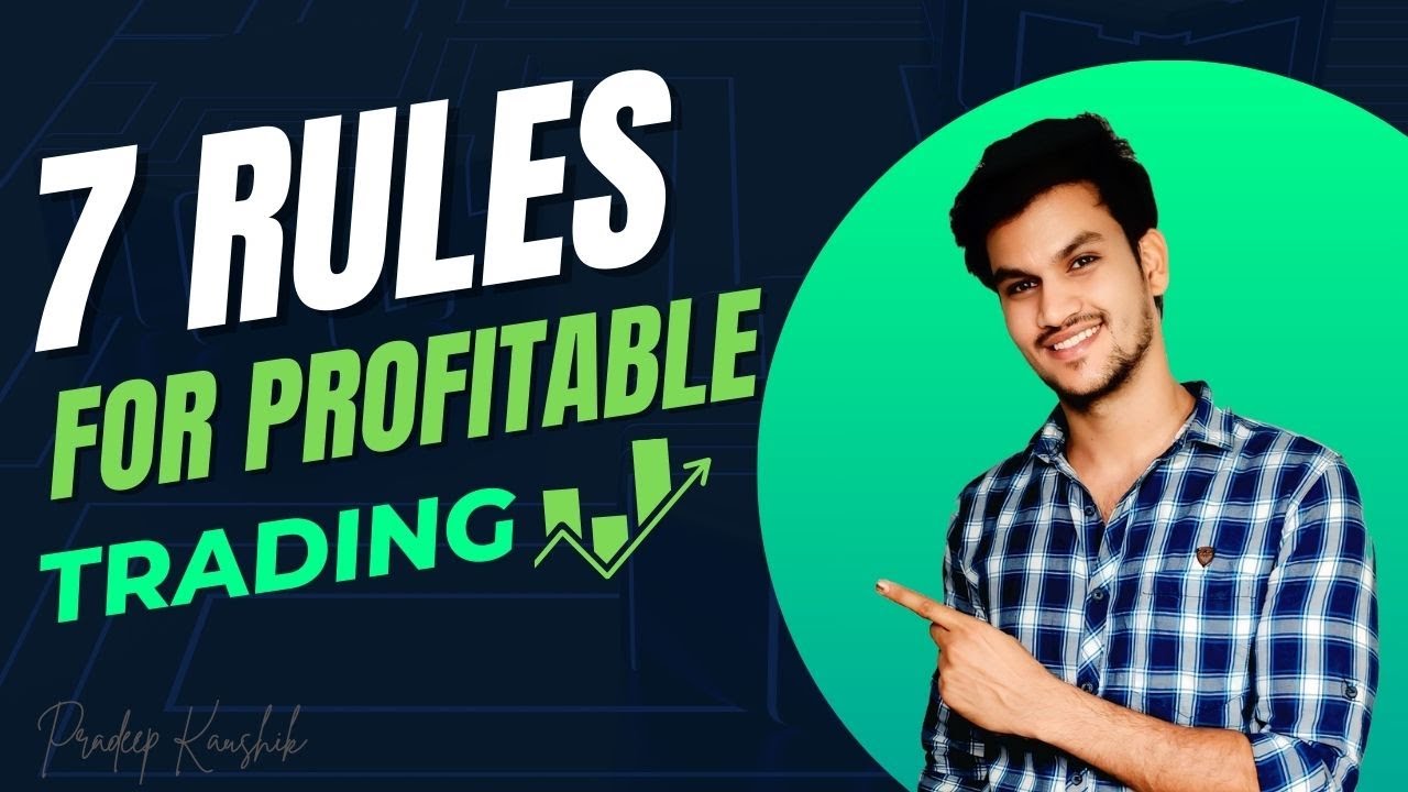 7 Rules for Profitable Trading | Risk Management - YouTube