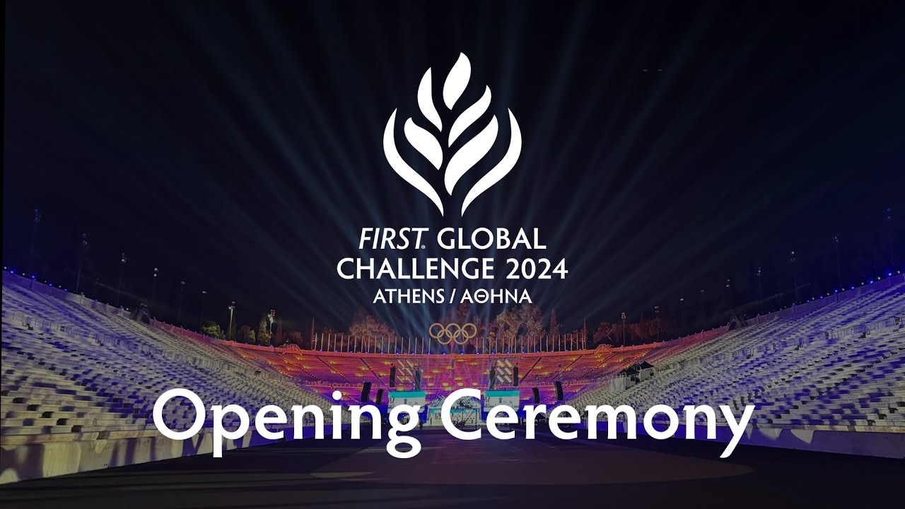 2024 FIRST Global Challenge - Opening Ceremony - YouTube
