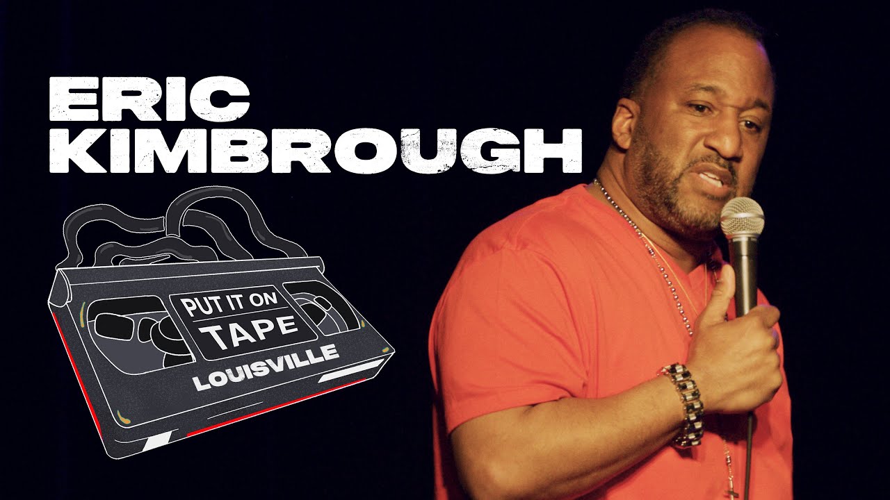 Eric Kimbrough | Put It On Tape: Louisville - YouTube