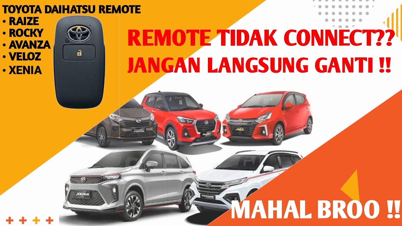 CARA GANTI BATERAI REMOTE MOBIL AVANZA XENIA RAIZE ROCKY - YouTube