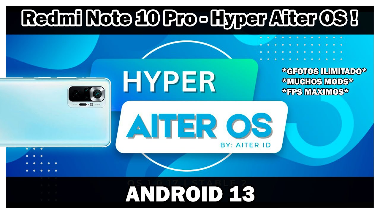 Redmi Note 10 Pro - Hyper Aiter OS ! HYPER OS 1.0 CASI NATIVO CON ...