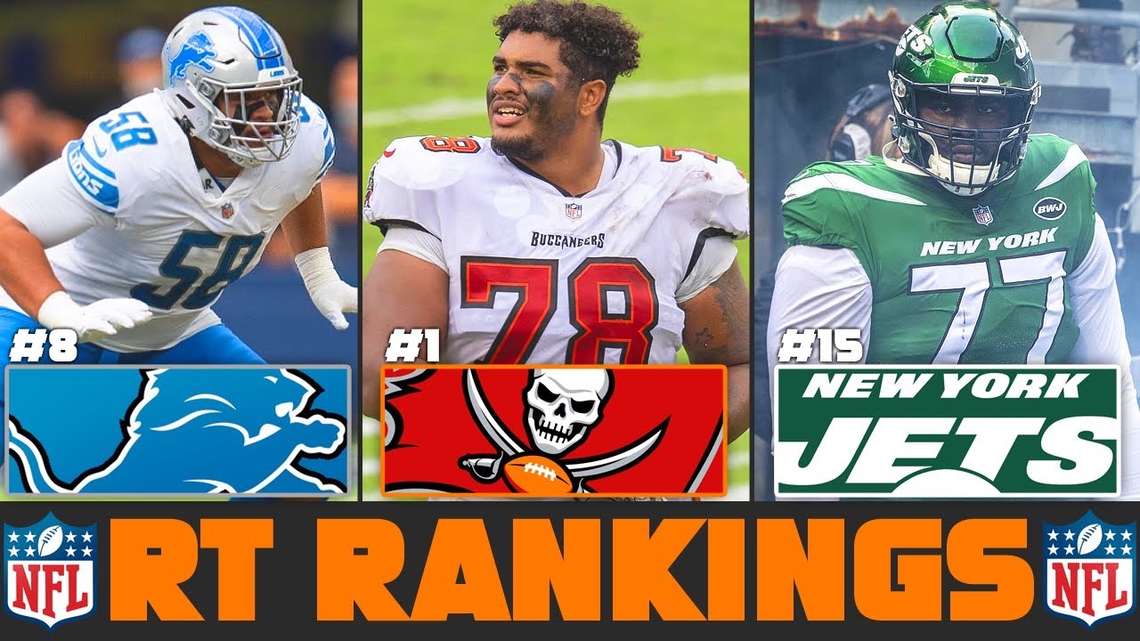 Ranking Every NFL Teams Starting Right Tackle From WORST To FIRST For ...