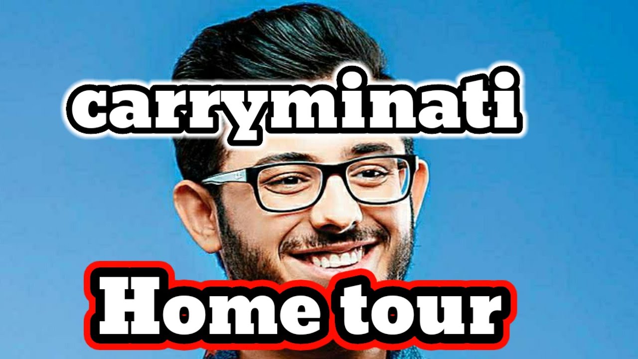Carryminati Home tour and setup tour of carryminati - YouTube