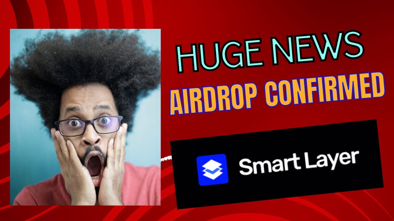 OFFICIAL! SMART LAYER AIRDROP CONFIRMED SOON - YouTube