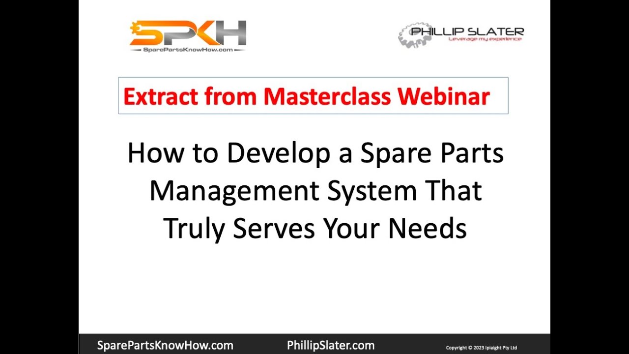 Strategies to Achieve Your Spare Parts Management Goals – #7 Use the ...