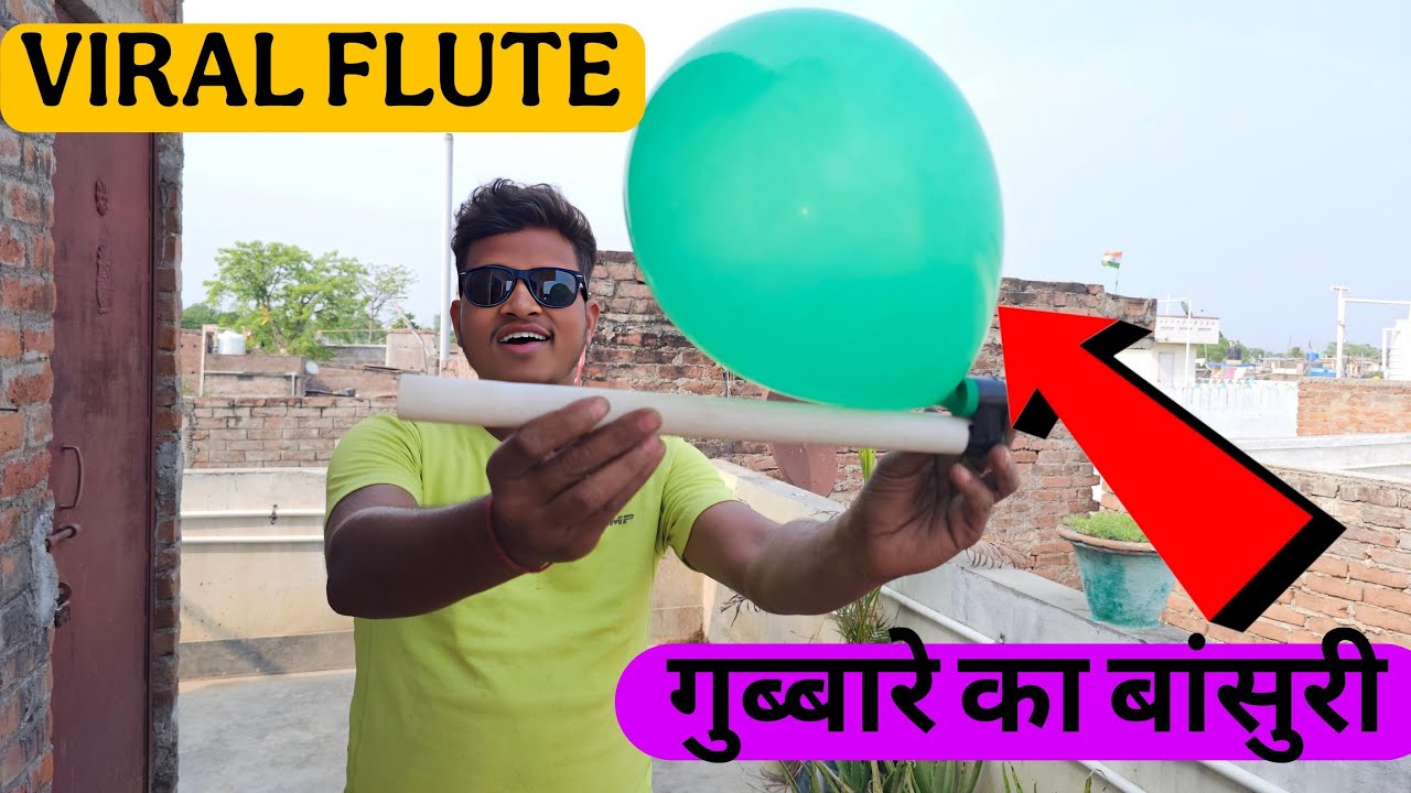 How To Make Viral Flute | Ballon Se Bansuri kaise banye - YouTube
