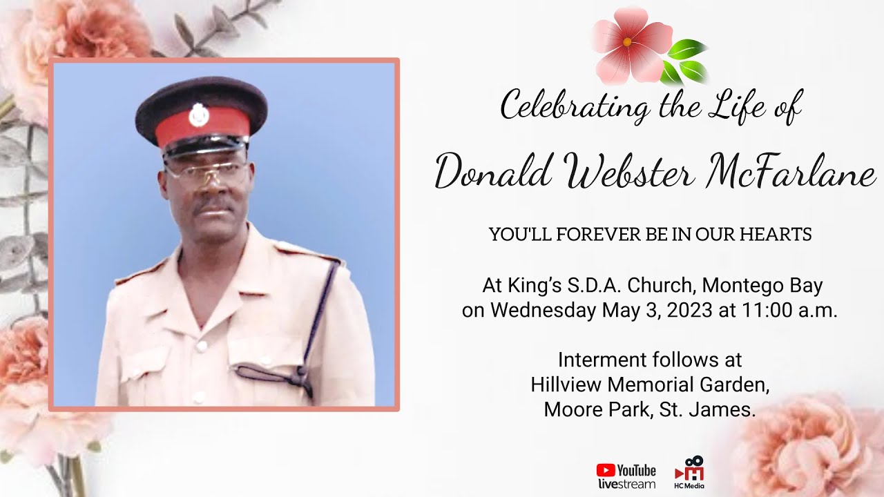 Celebrating The Life Of Donald Webster McFarlane. - YouTube