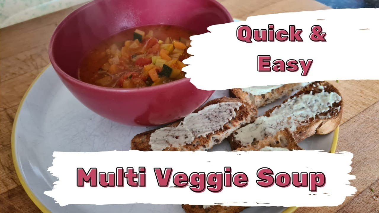 Multi-Veggie Quick and Easy Soup - YouTube