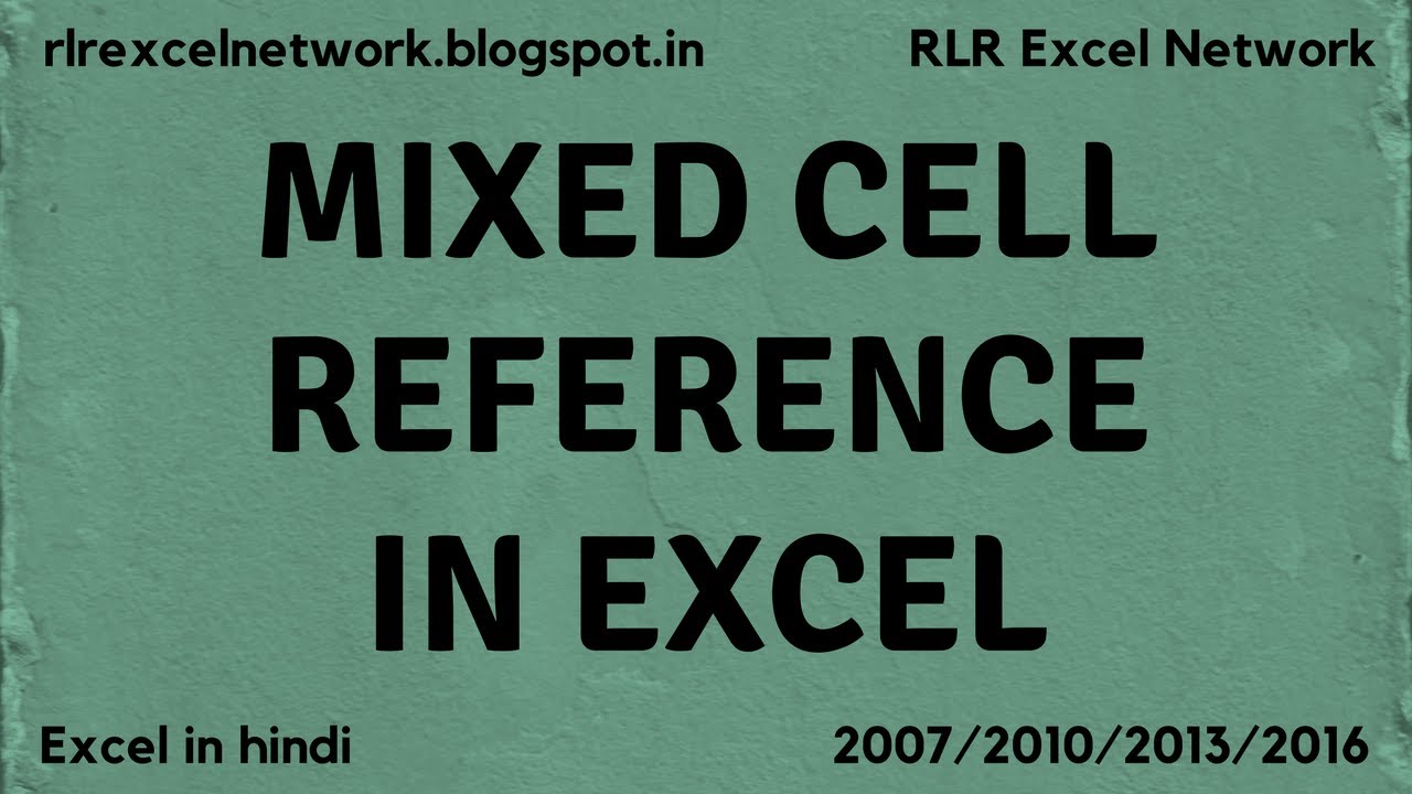 54 How To Use MIXED CELL REFERENCE In Excel Hindi YouTube 54-how-to-use-mixed-cell-reference-in-excel-hindi-youtube