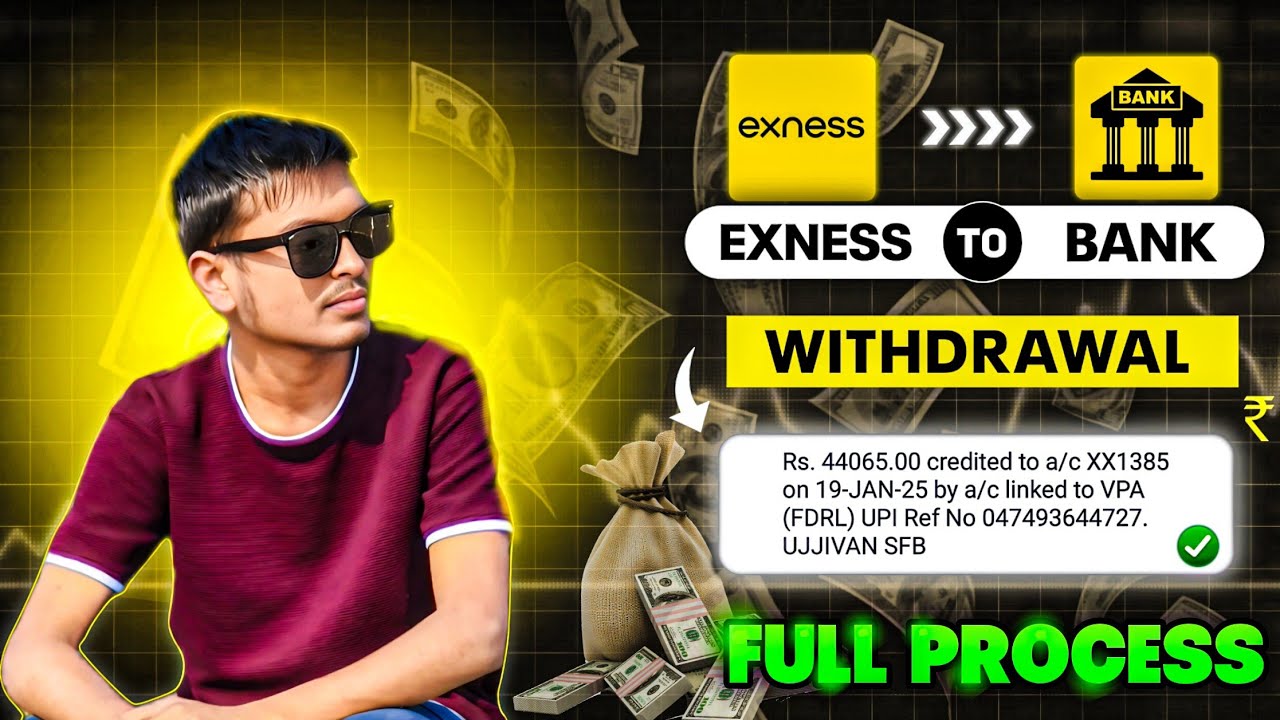 Exness Se Withdrawal Kaise Kare | Exness To Bank UPI Transfer 2026 ...