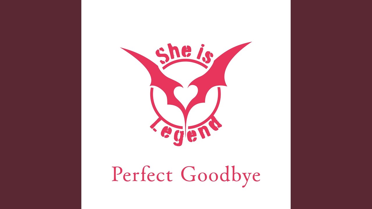 Perfect Goodbye - Music Video by She is Legend - Shazam