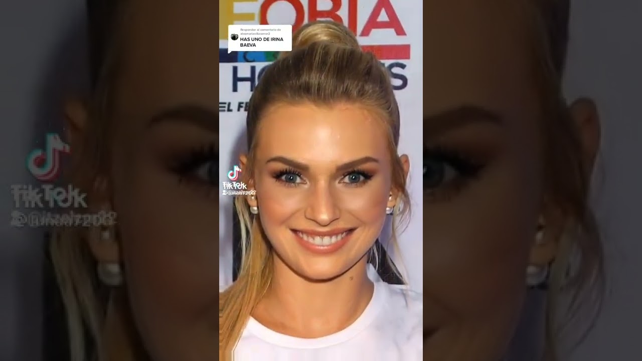 Irina Baeva antes y despues Sígueme en Tik-Tok 💞 e Instagram!!!ttp ...
