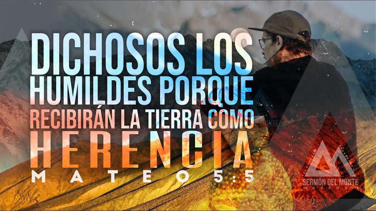 Dichosos los humildes porque recibiran la tierra - Ps. Juan Salas ...