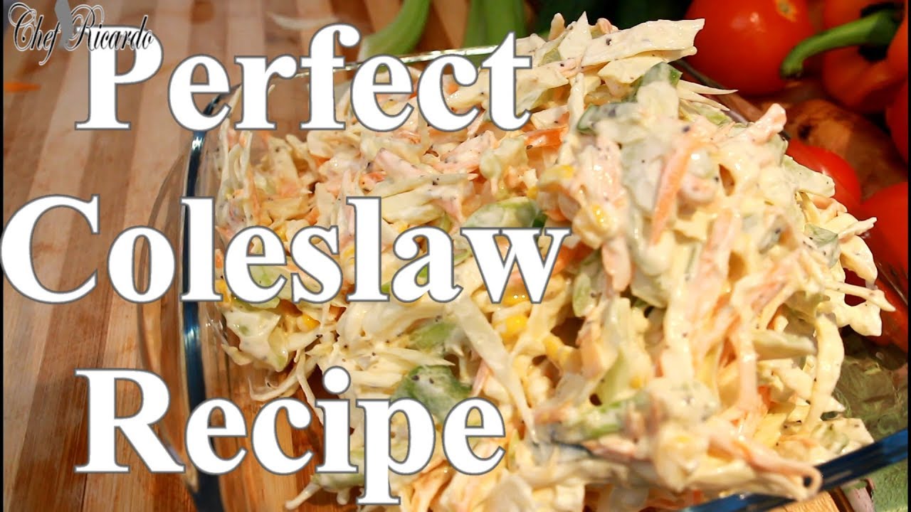 How To Make Perfect Coleslaw Recipe Crunchy Coleslaw | Chef Ricardo ...