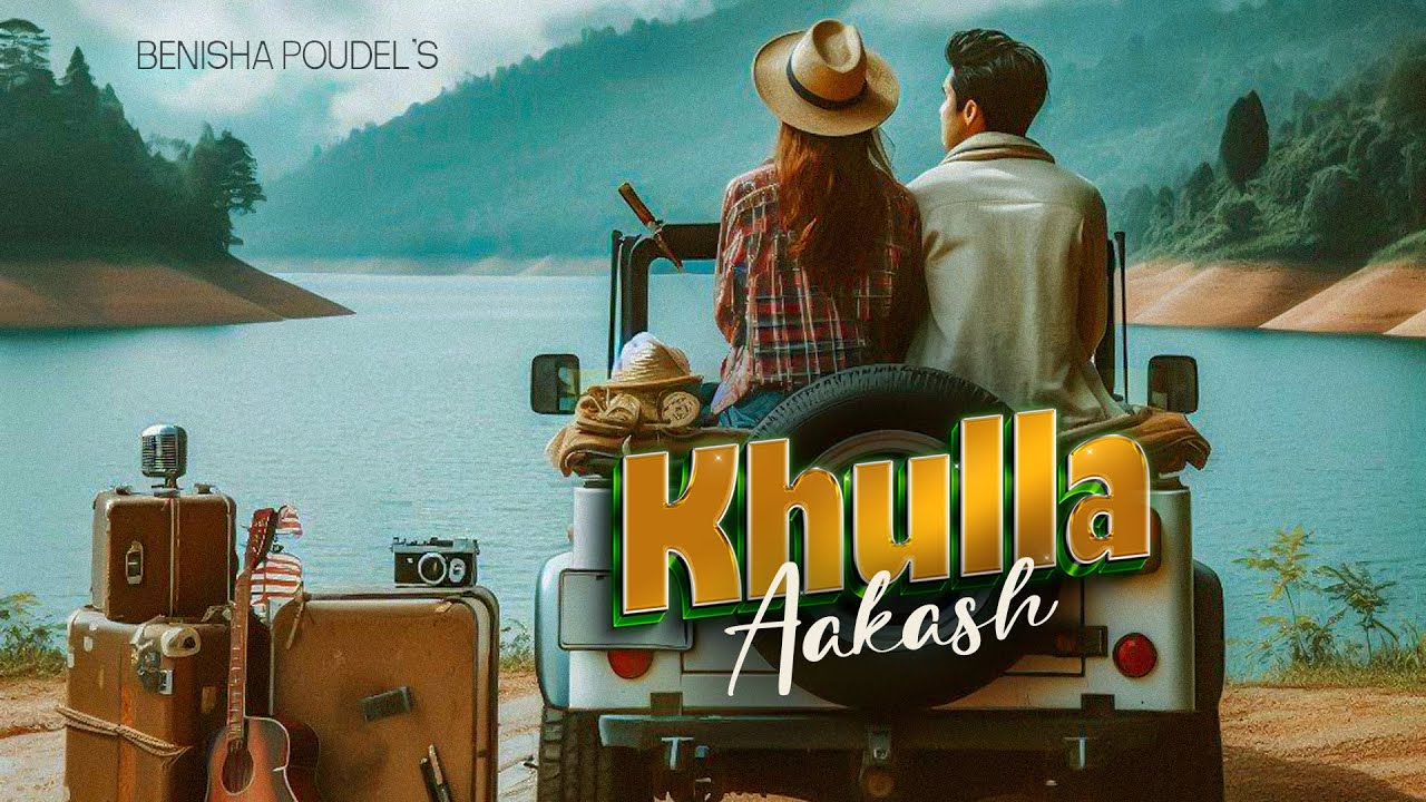 Khulla Aakash | Benisha Poudel | New Nepali Official Song 2024 - YouTube